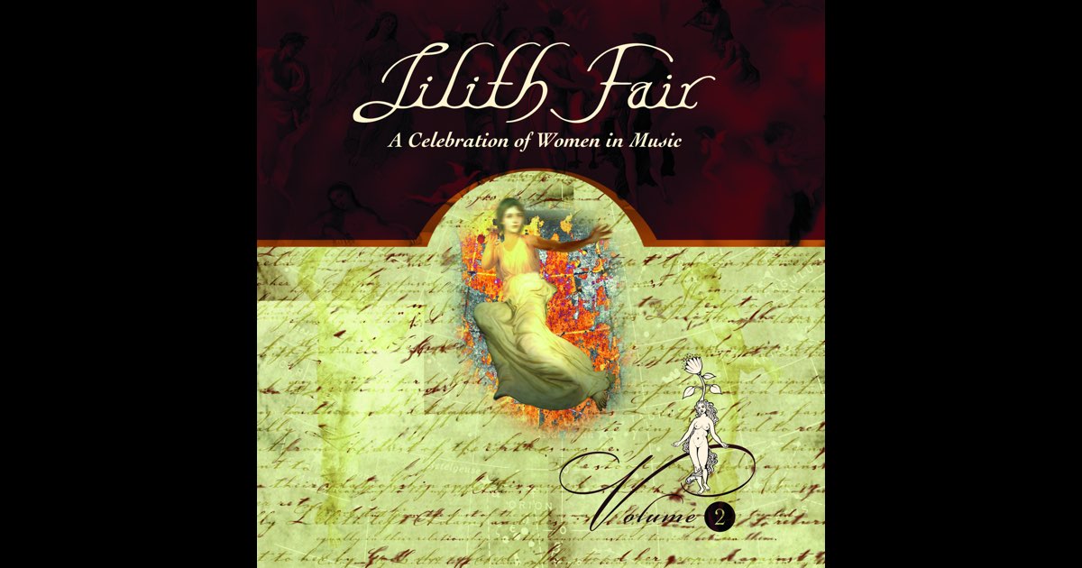 ‎Lilith Fair: A Celebration of Women In Music, Vol. 2 (Live) - Album by ...