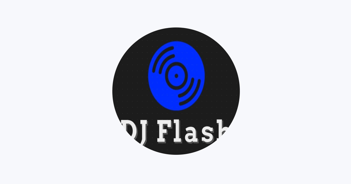 ‎DJ Flash - Apple Music