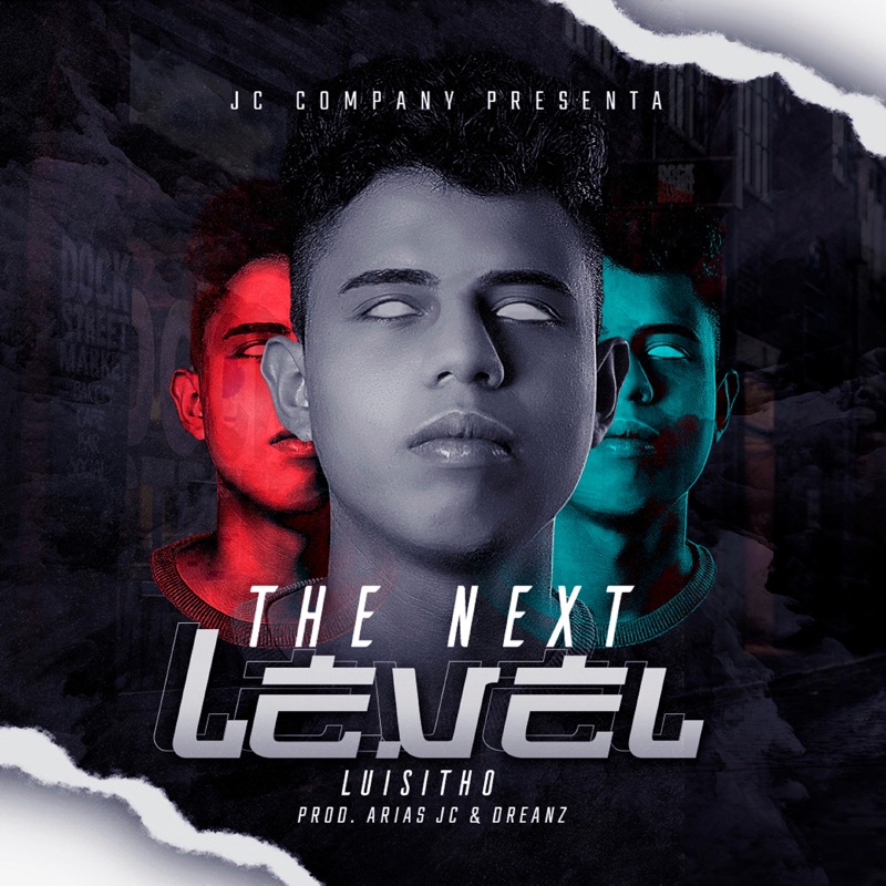 The Next Level - Luisitho: Song Lyrics, Music Videos & Concerts