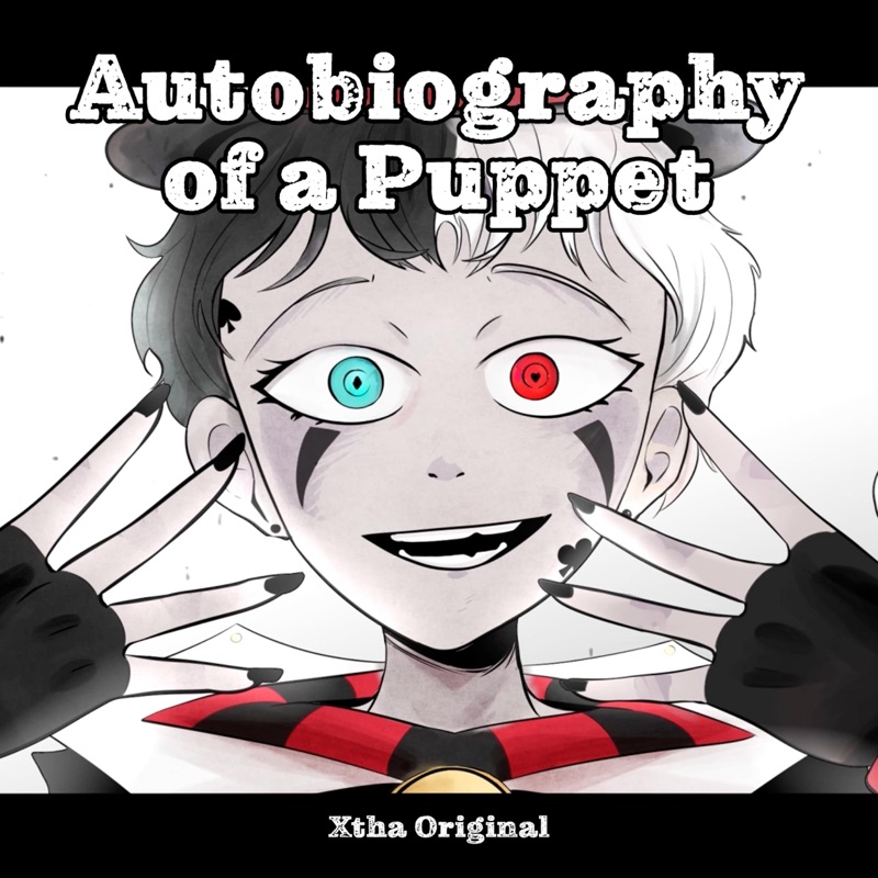 Autobiography of a Puppet - Xtha: Song Lyrics, Music Videos & Concerts