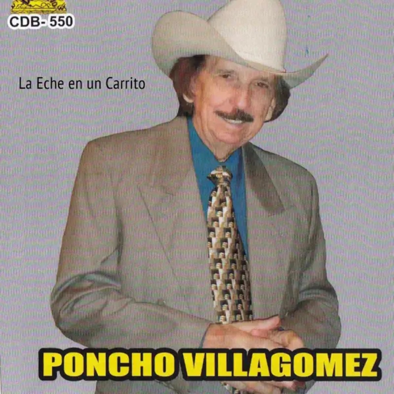 La Eche en un Carrito - Poncho Villagomez y Sus Coyotes del Rio Bravo ...