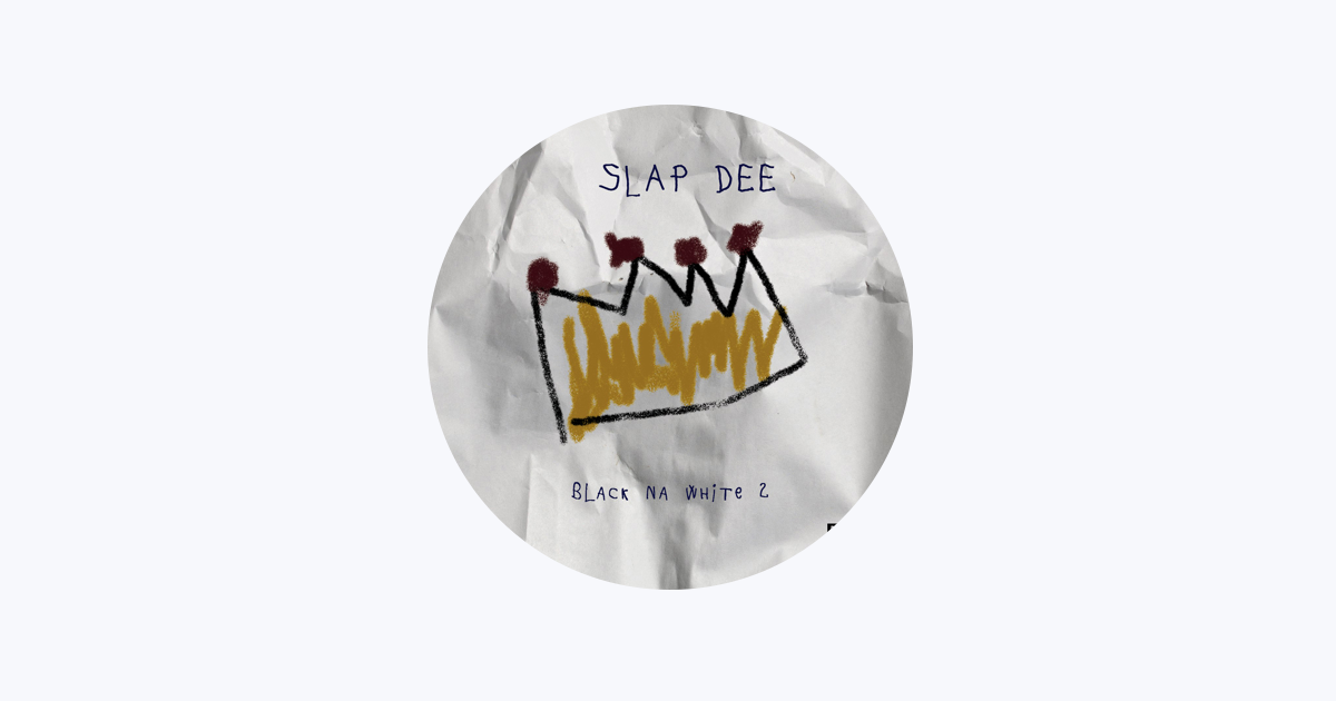‎Slap Dee - Apple Music