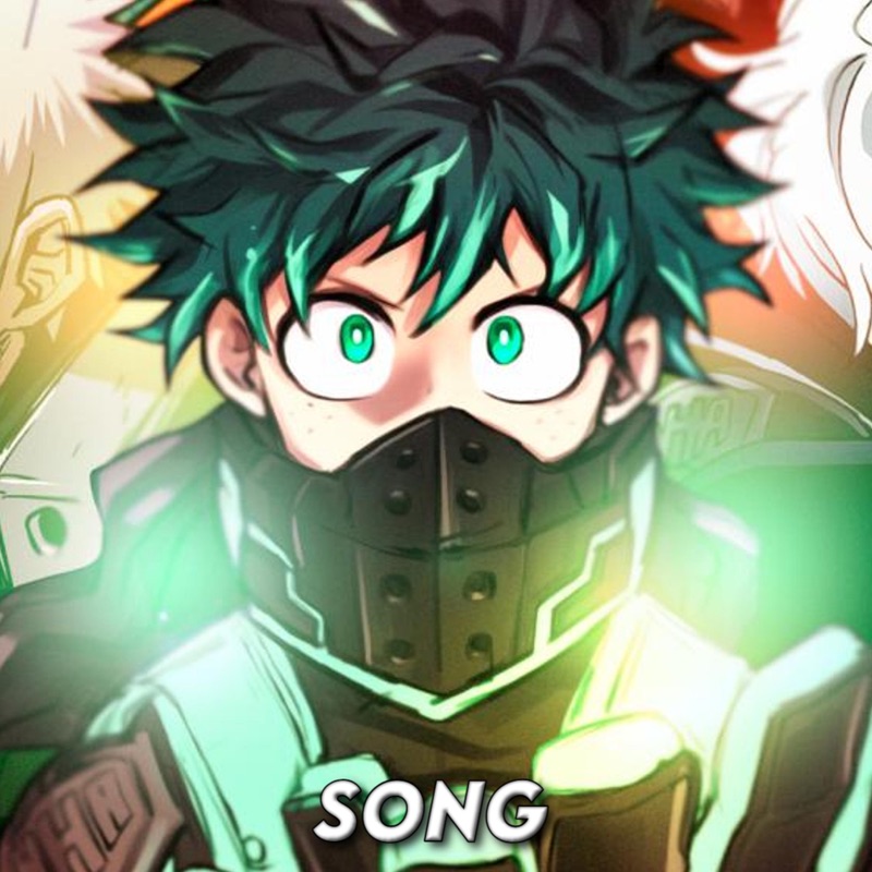 Trio de la Clase 1-A Song: (Todoroki, Bakugo & Deku) (feat. Darckstar ...