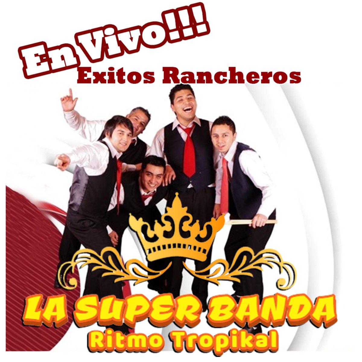 Éxitos Rancheros En Vivo Cumbias Rancheras (En vivo)” álbum de La Super ...