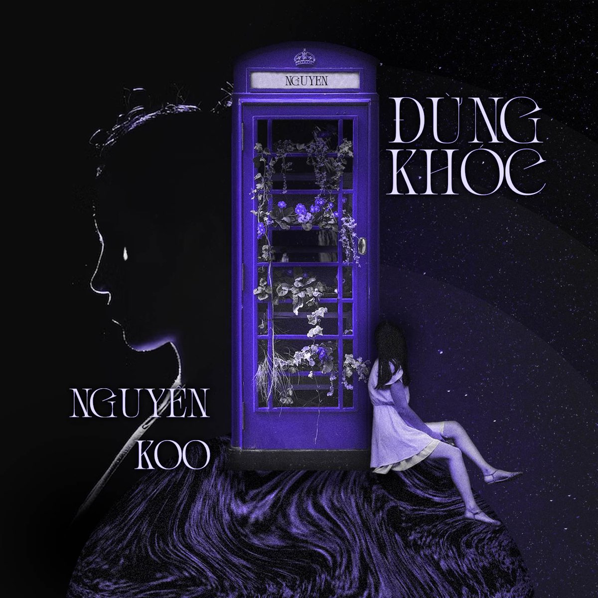 ‎Đừng Khóc - Single - Album by Nguyên & Koo - Apple Music