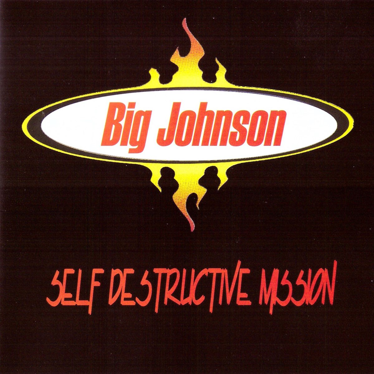 ‎Big Johnson Self Destructive Mission - Album by Chris Johnson - Apple ...