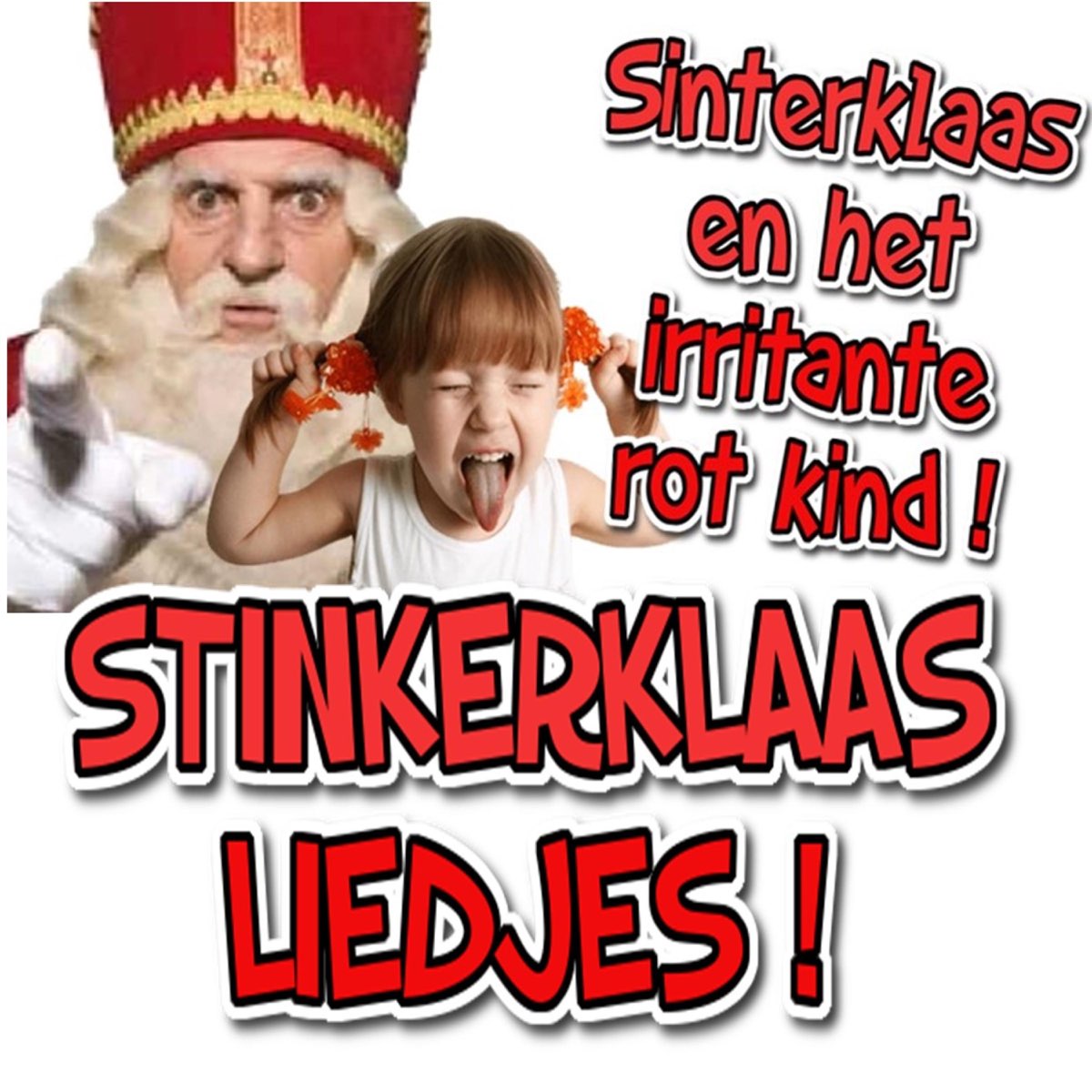 Vieze Stoute Sinterklaasliedjes Musical Sinterklaas en het irritante ...