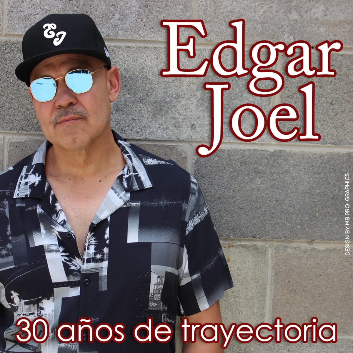 30 Años de Trayectoria” álbum de Edgar Joel en Apple Music