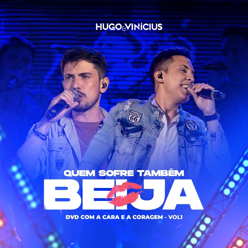 Quem Sofre Também Beija (Com a Cara e a Coragem, Vol.1) - Hugo e ...