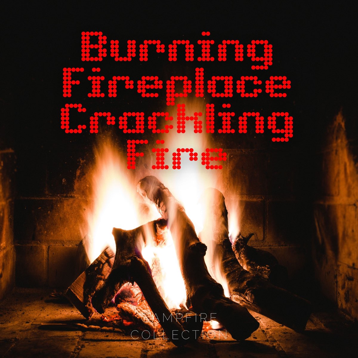 Burning Fireplace & Crackling Fire Sounds - Album by Sleep Sounds of ... Burning Fireplace & Crackling Fire Sounds - Album by Sleep Sounds of ...