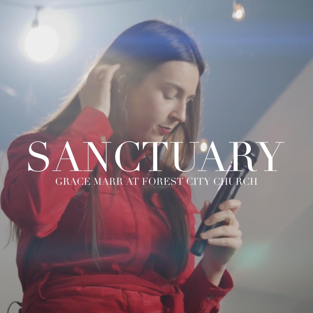 ‎Sanctuary (At Forest City Church) - Single - Album by Grace Marr ...