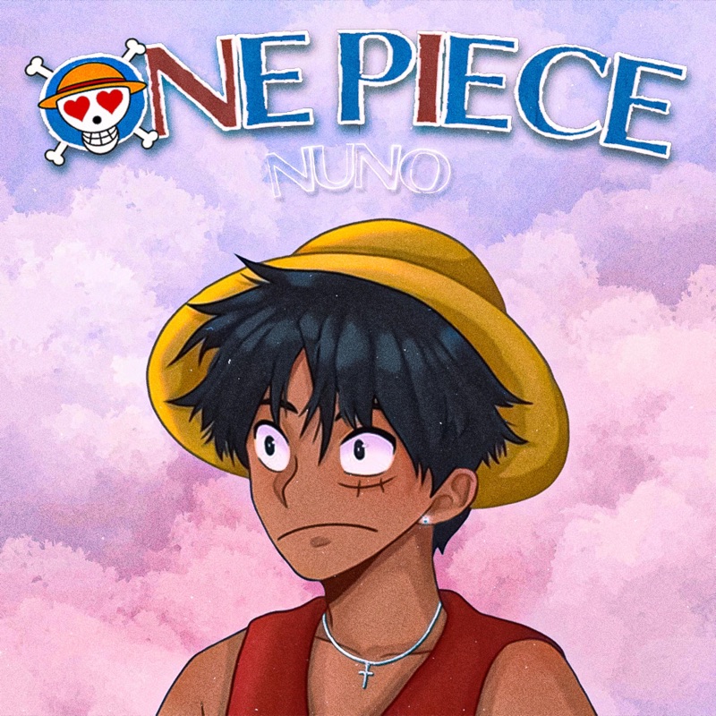 ONE PIECE - NUNO: Song Lyrics, Music Videos & Concerts