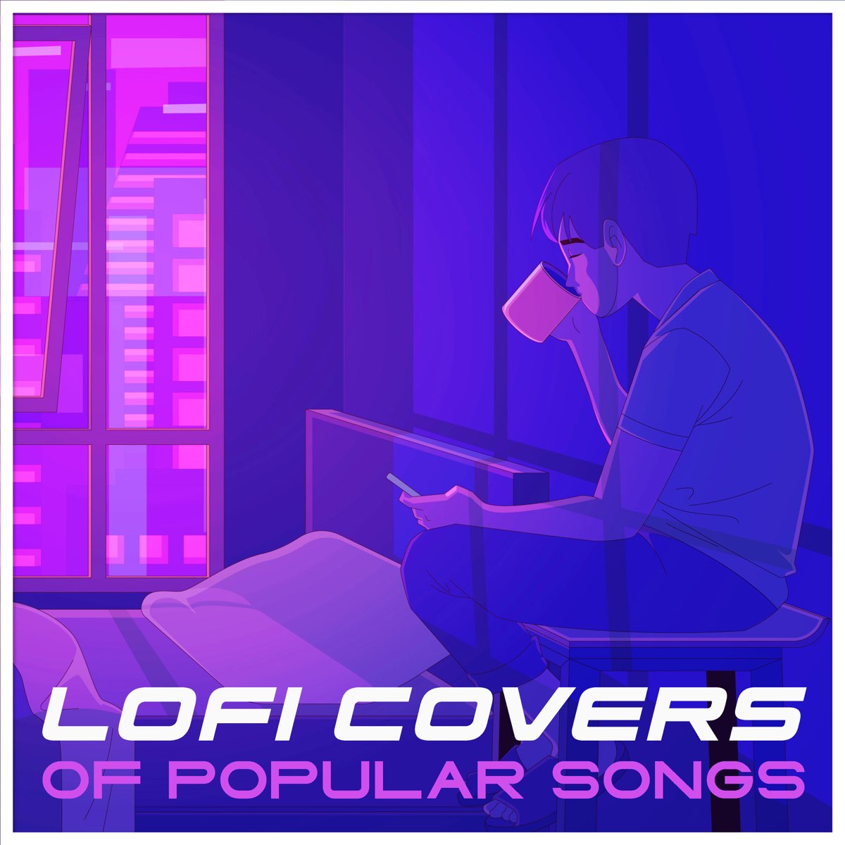 ‎lofi covers of popular songs - Album by Various Artists - Apple Music