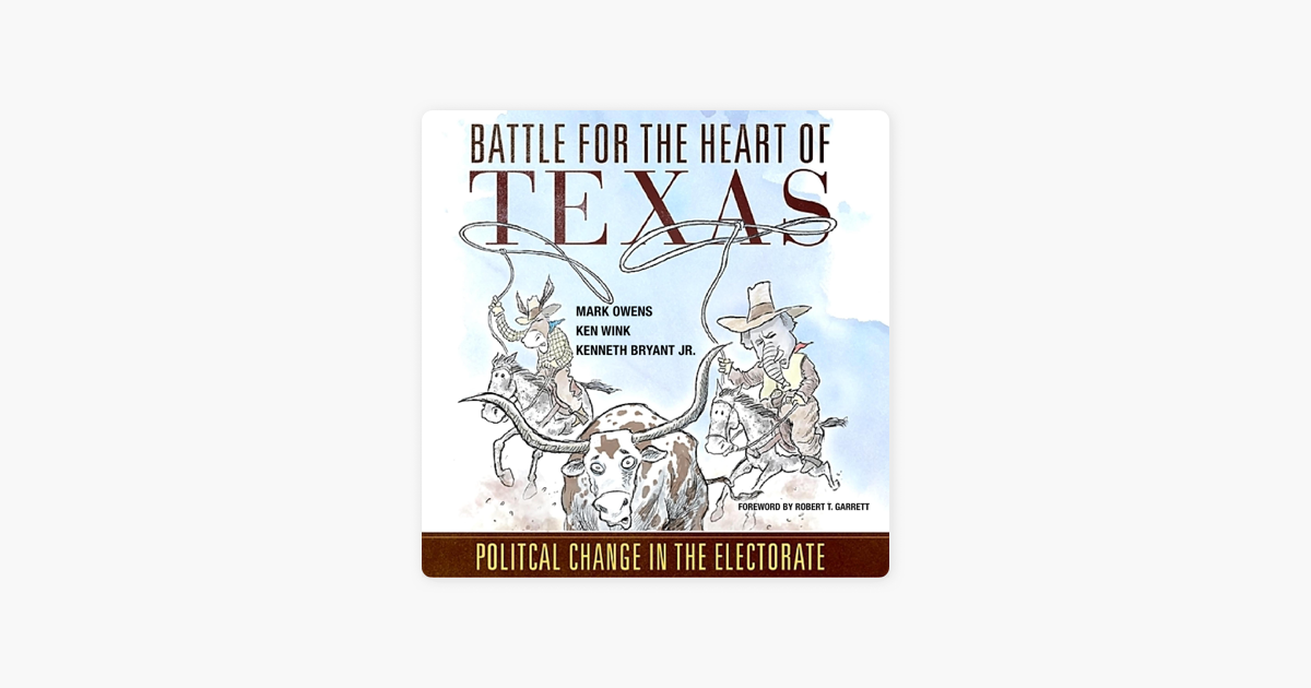 ‎Battle for the Heart of Texas: Political Change in the Electorate ...