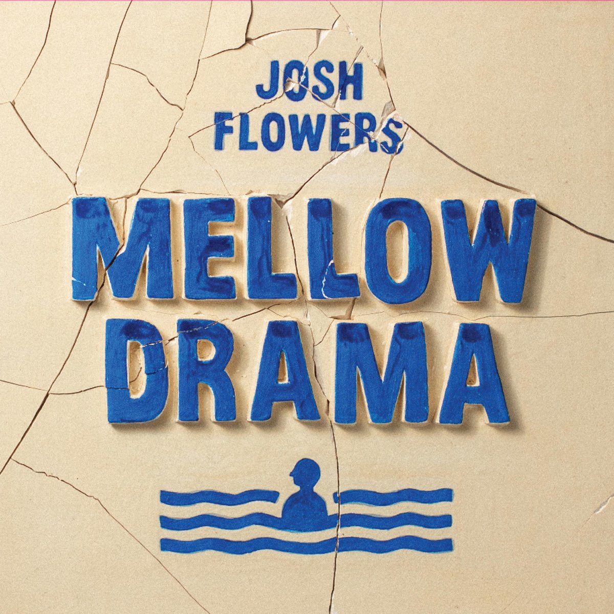 ‎Mellow Drama - Album by Josh Flowers - Apple Music