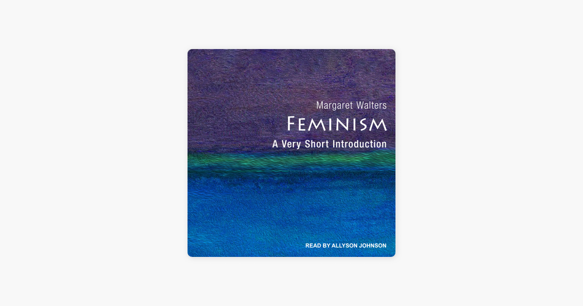 ‎Feminism : A Very Short Introduction by Margaret Walters on Apple Books
