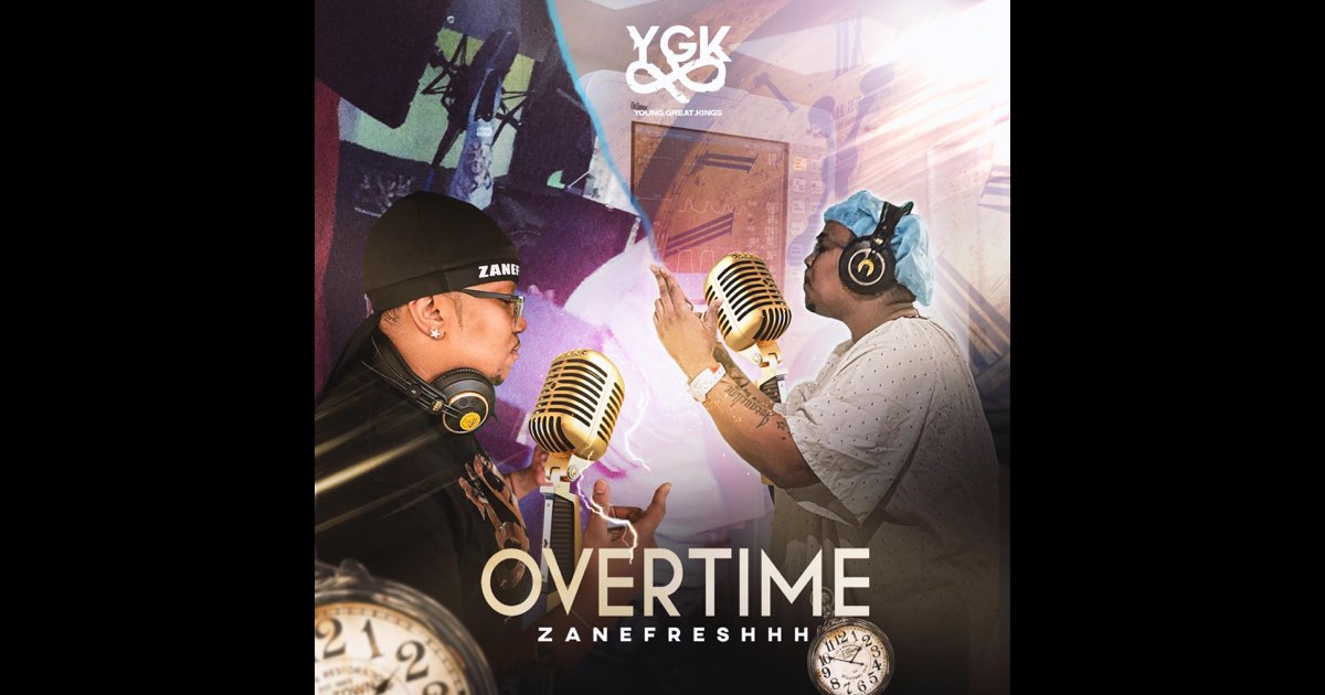 ‎Overtime (Clean Version) - Single - Album by ZaneFreshhh - Apple Music