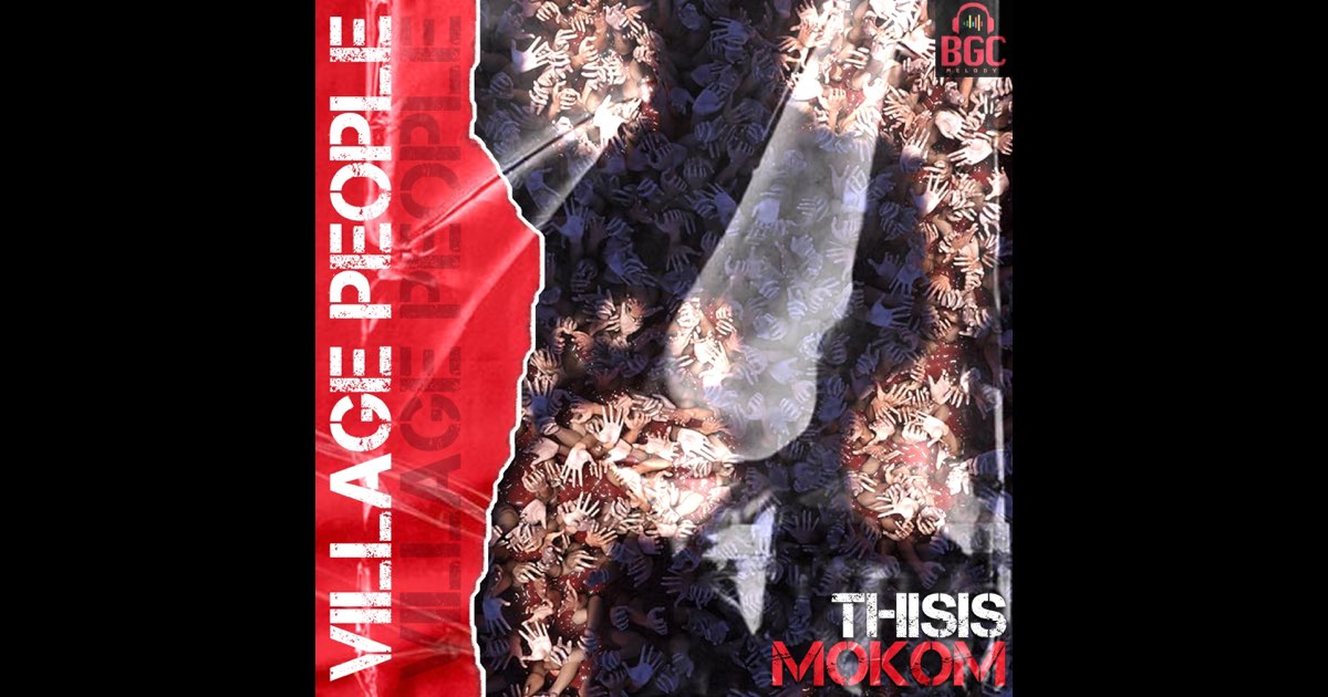 ‎Village People - Single - Album by Thisis Mokom - Apple Music