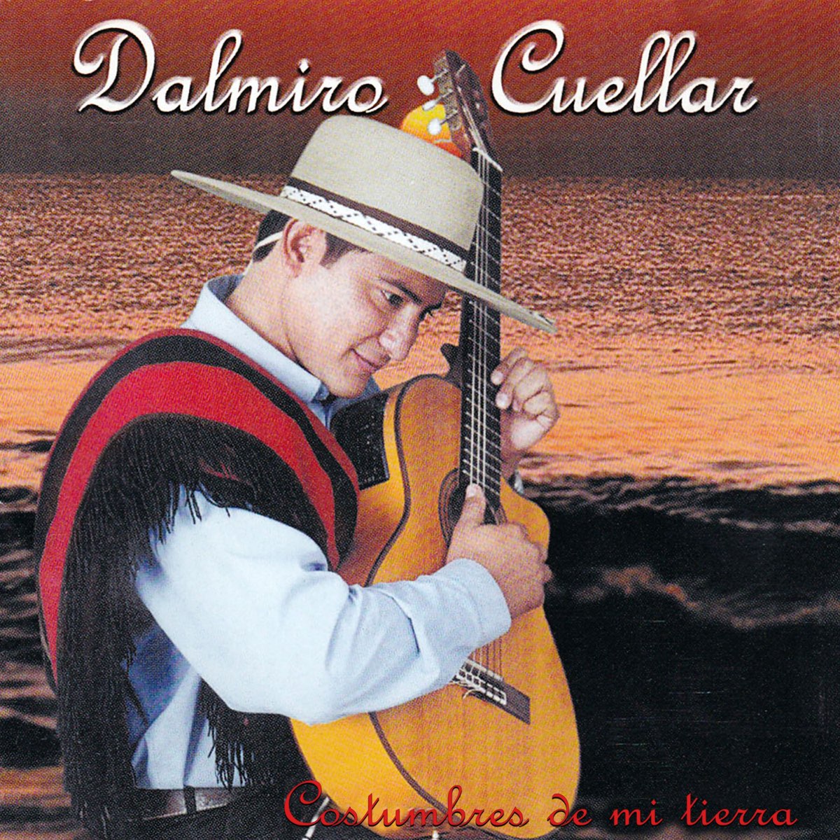 ‎Costumbres de Mi Tierra - Album by Dalmiro Cuellar - Apple Music