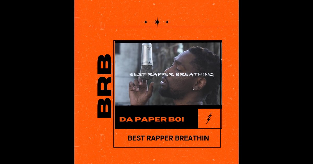 ‎Best Rapper Breathin - Single – Album par Da Paper Boi – Apple Music