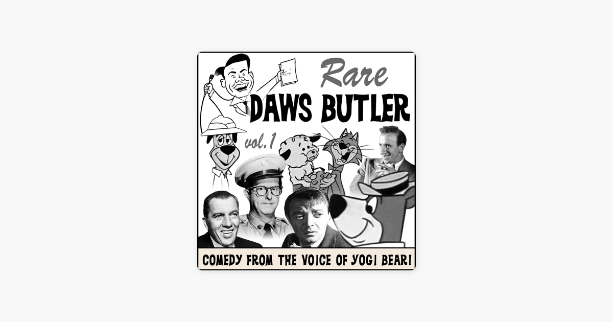 ‎Rare Daws Butler: Comedy from the Voice of Yogi Bear! by Joe ...