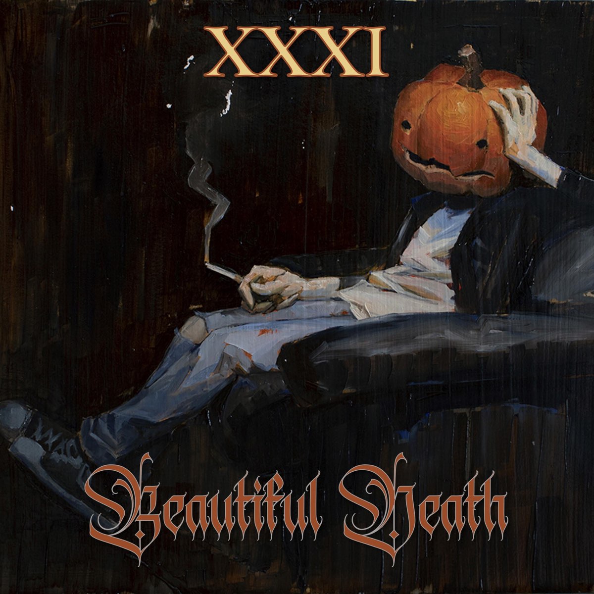 ‎XXXI - Album by Beautiful Death - Apple Music