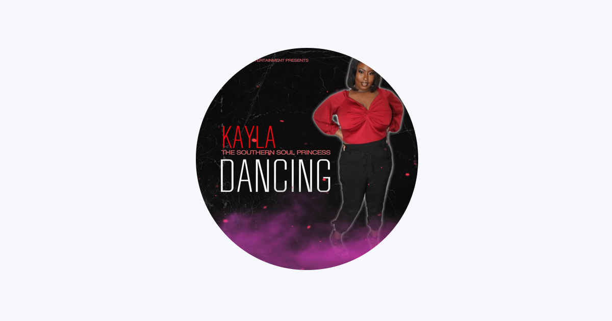 ‎Kayla The Southern Soul Princess - Apple Music