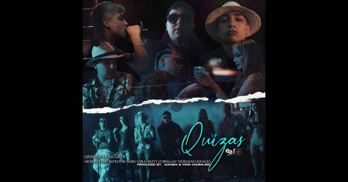 Quizas (feat. Jairo Vera, Basty Corvalan & Yiordano Ignacio) - Single ...