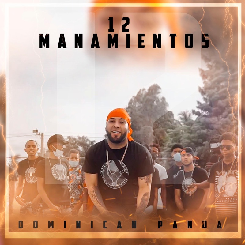 12 mandamientos - Dominican Panda HD: Song Lyrics, Music Videos & Concerts