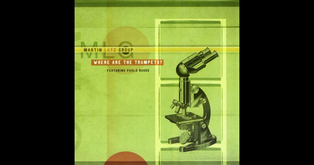 ‎Where Are the Trumpets? (feat. Martin Lutz, Jacob Rose, Jakob Skov ...