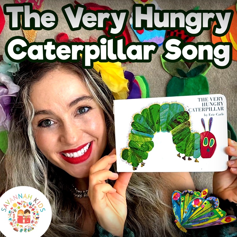 The Very Hungry Caterpillar as a Song Musical Storytelling - Savannah ...