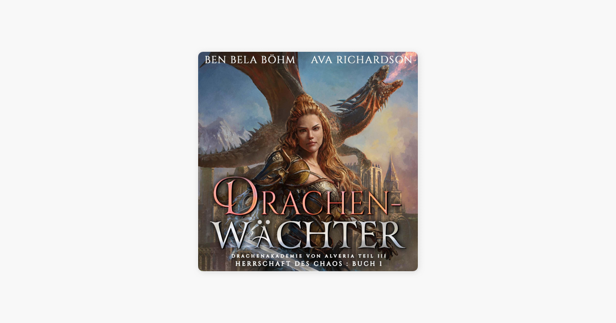 ‎Drachenwächter [Dragon's Guardian]: Herrschaft des Chaos 1 [Reign of ...