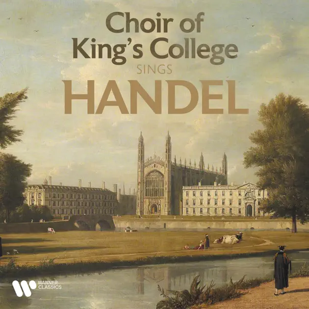 ‎Choir of King's College Sings Handel von The Choir of King's College, Cambridge – Apple Music ...