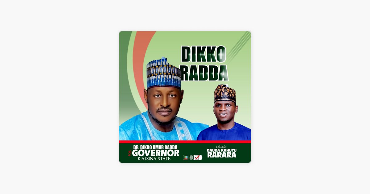 ‎Dikko Radda - EP - Album by Dauda Kahutu Rarara - Apple Music