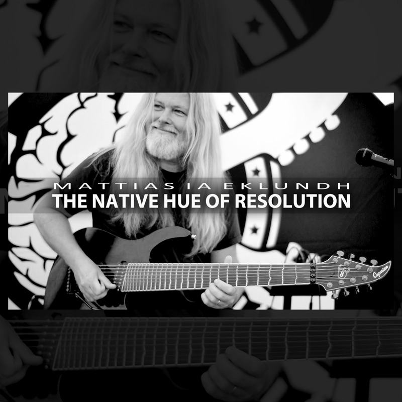 The Native Hue Of Resolution - Mattias IA Eklundh: Song Lyrics, Music ...