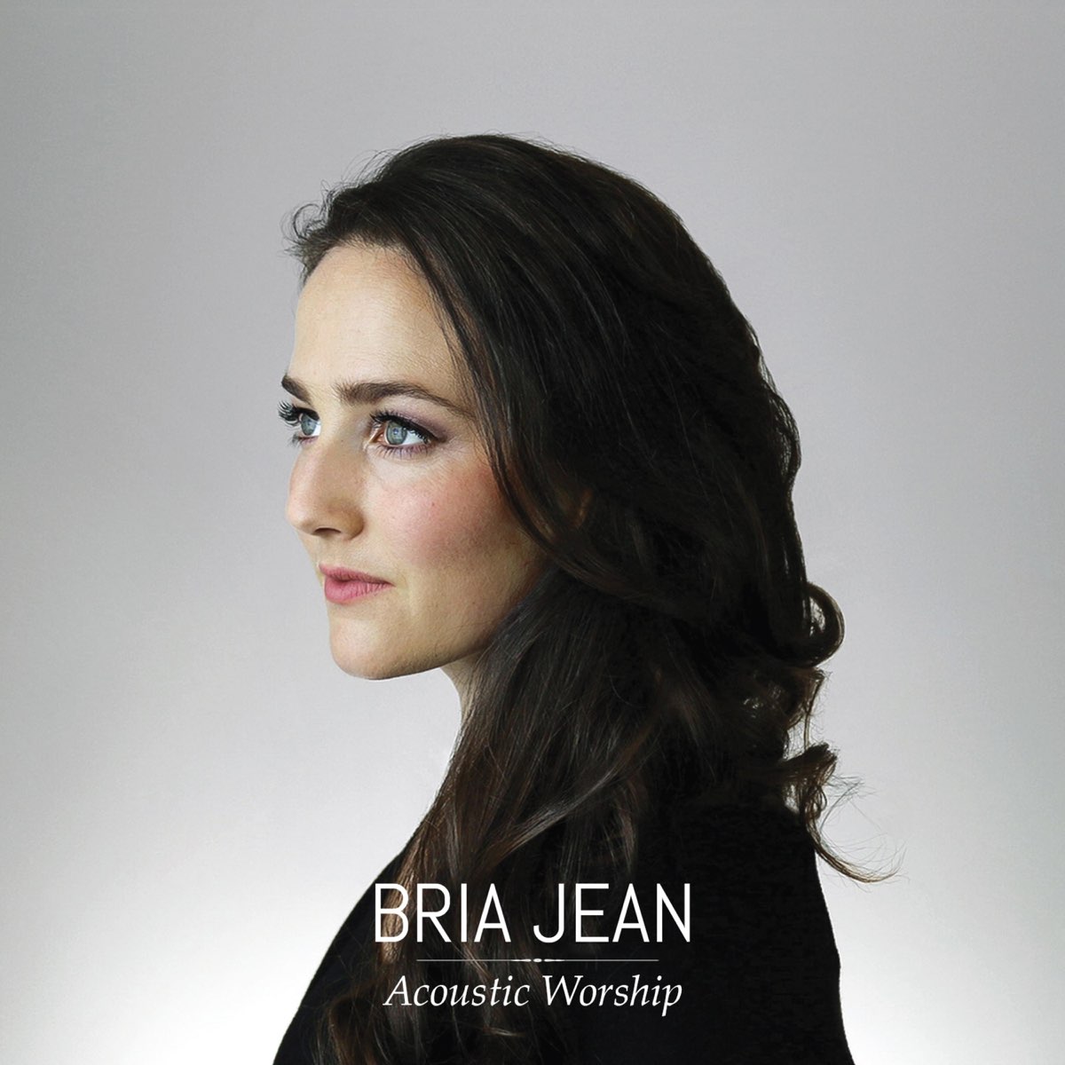 ‎Acoustic Worship (Acoustic) - EP - Album by Bria Jean - Apple Music