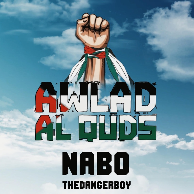 اولاد القدس (feat. Daboor & Shabjdeed) [REMIX] - NABO THE DANGER BOY ...