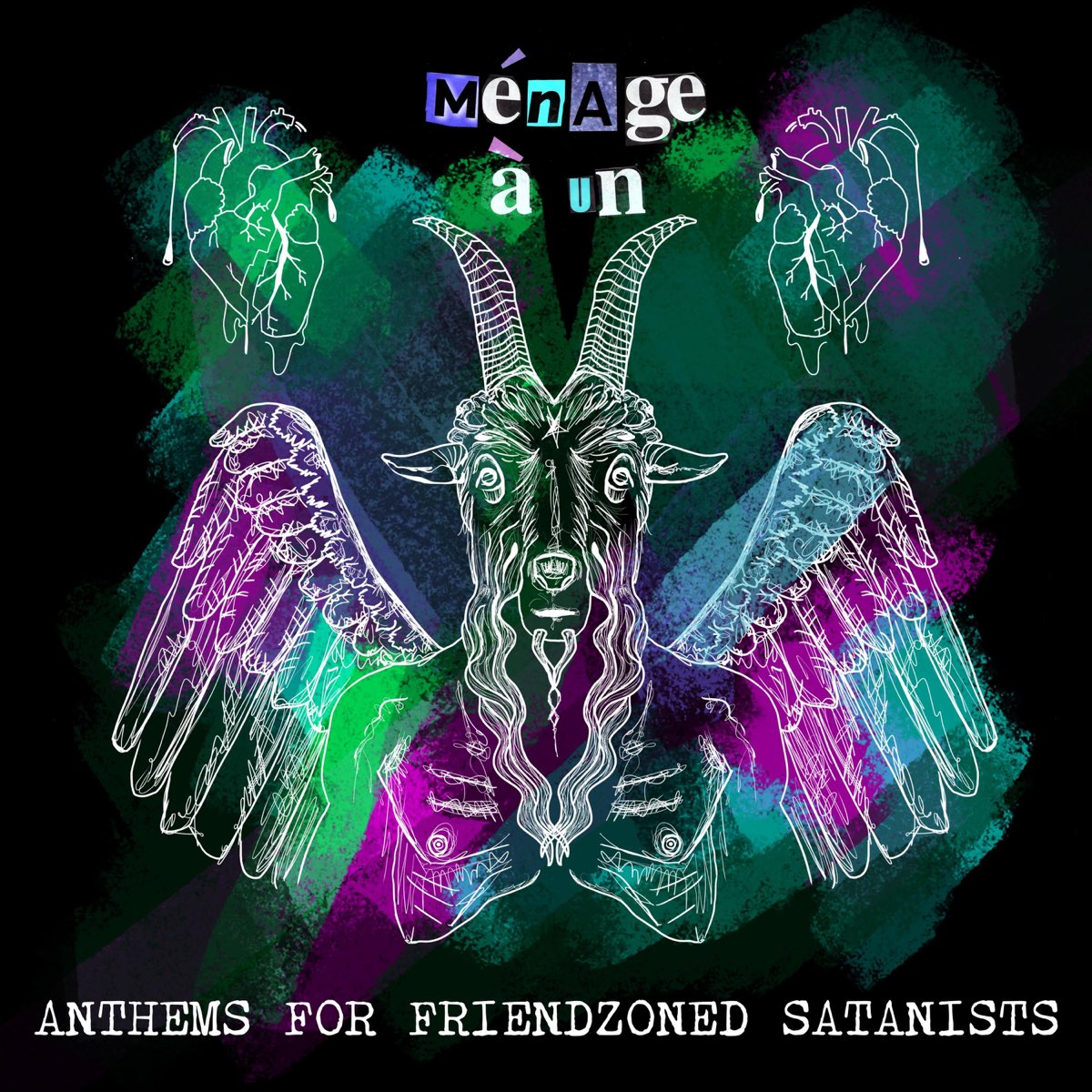 ‎Anthems for Friendzoned Satanists - EP - Album by Ménage à un - Apple ...