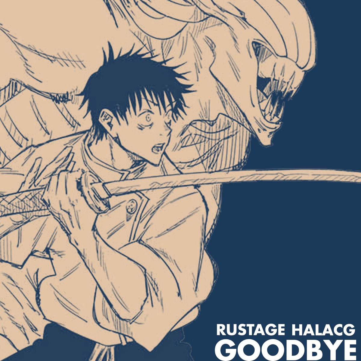 ‎Goodbye (Yuta Rap) (feat. HalaCG) - Single - Album by Rustage - Apple ...
