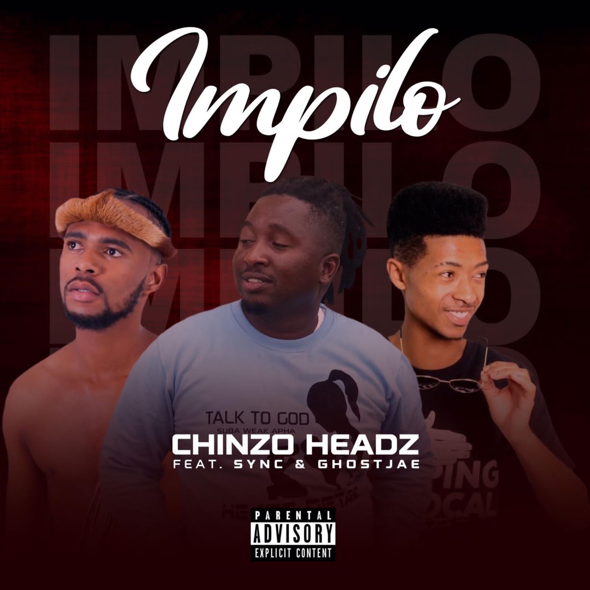 ‎Impilo (feat. GhostJae, Sync) - Single - Album by CHINZO HEADZ - Apple ...