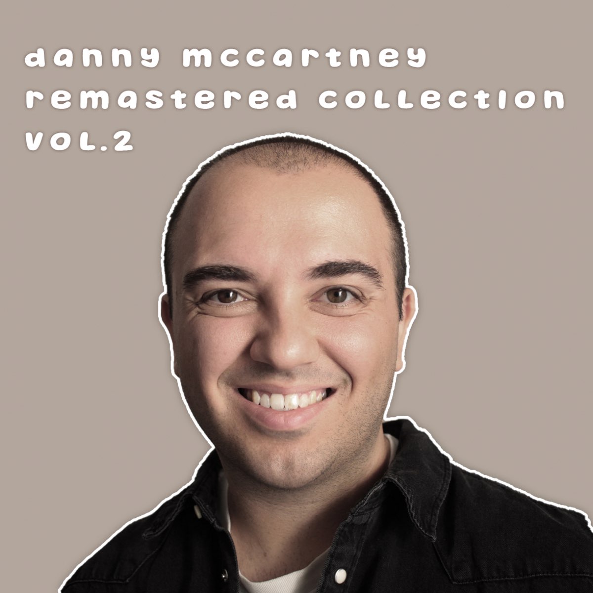 ‎Danny McCartney, Vol. 2 (Remastered Collection) - Album by Danny ...