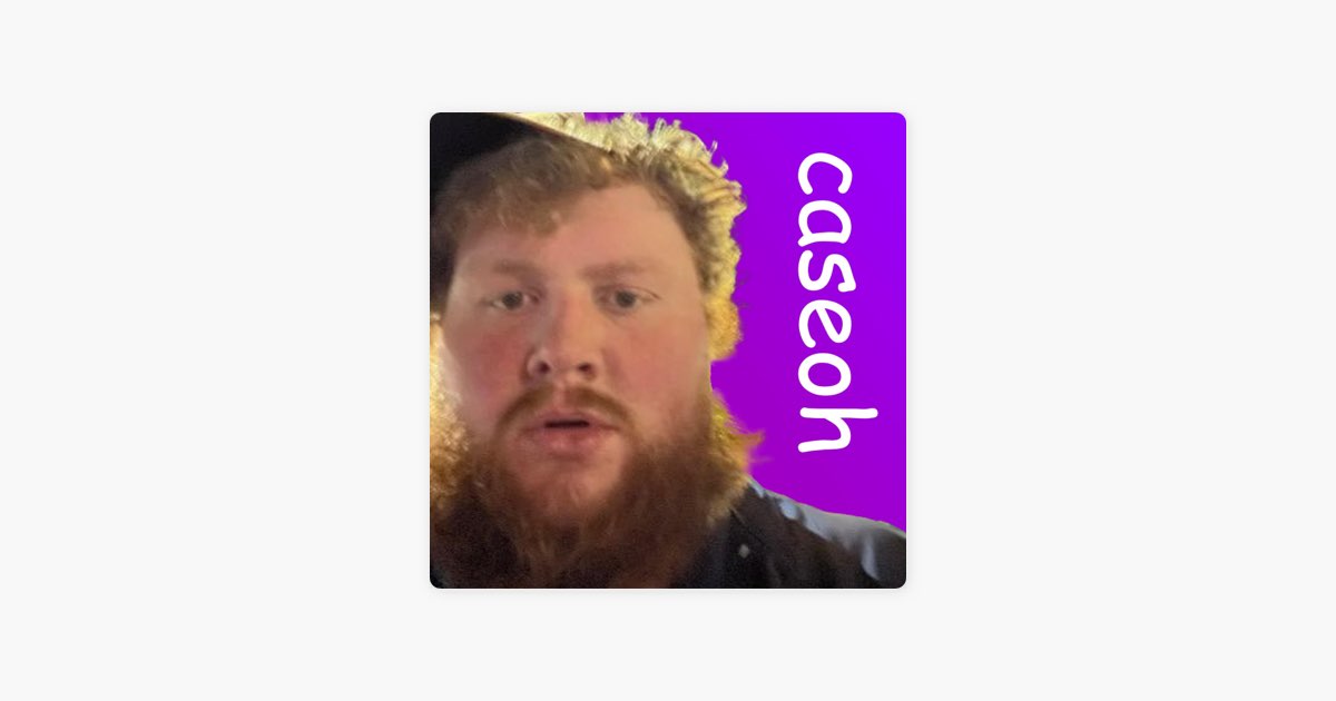 ‎Caseoh, Oh Caseoh (feat. Rayza Blayde) - Song by Crystopal - Apple Music