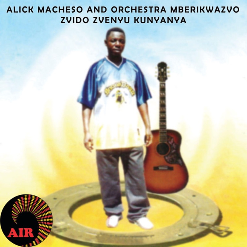 Ziva Zvaunoda - Alick Macheso & Orchestra Mberikwazvo: Song Lyrics ...