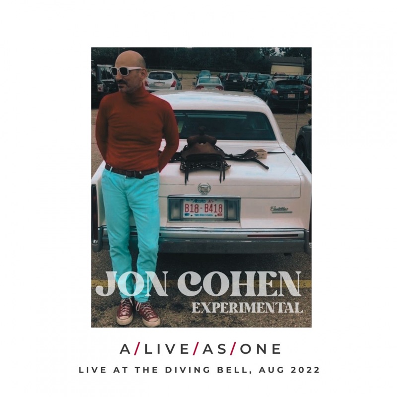 Walk The World (Live at the diving Bell) - Jon Cohen Experimental: Song ...