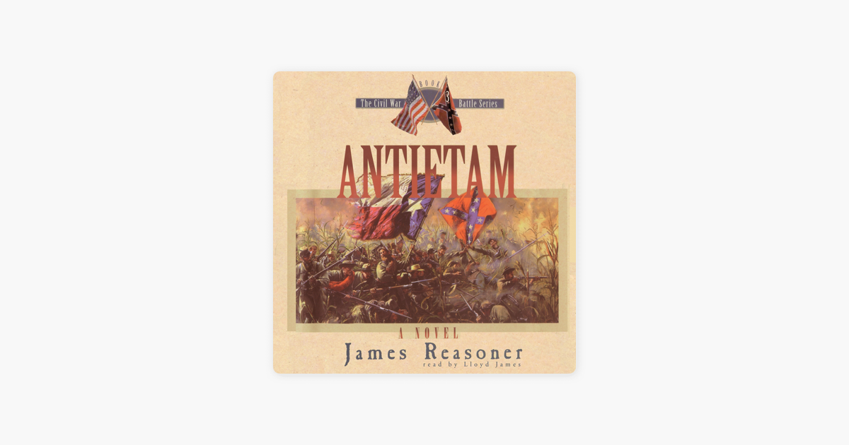 ‎Antietam (The Civil War Battle Series) by James Reasoner on Apple Books