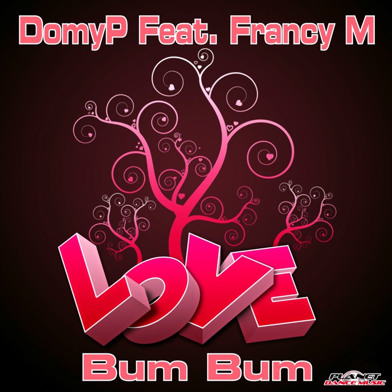Bum Bum Love (Persian Raver Remix) [feat. Francy M] - Domyp: Song ...