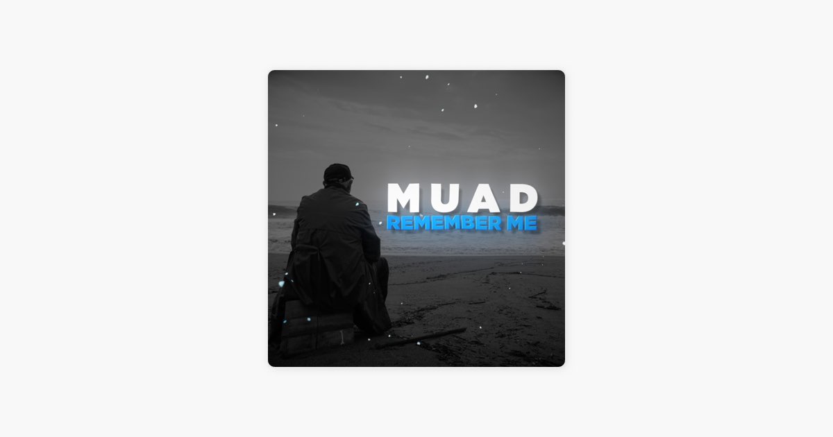 ‎Remember me (Vocals Only) - Música de Muad - Apple Music