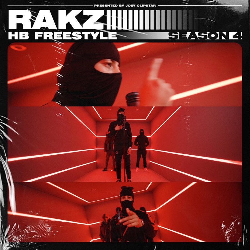 Rakz - HB Freestyle, Pt. 1 (Season 4) - Rakz & Hardest Bars: Song ...