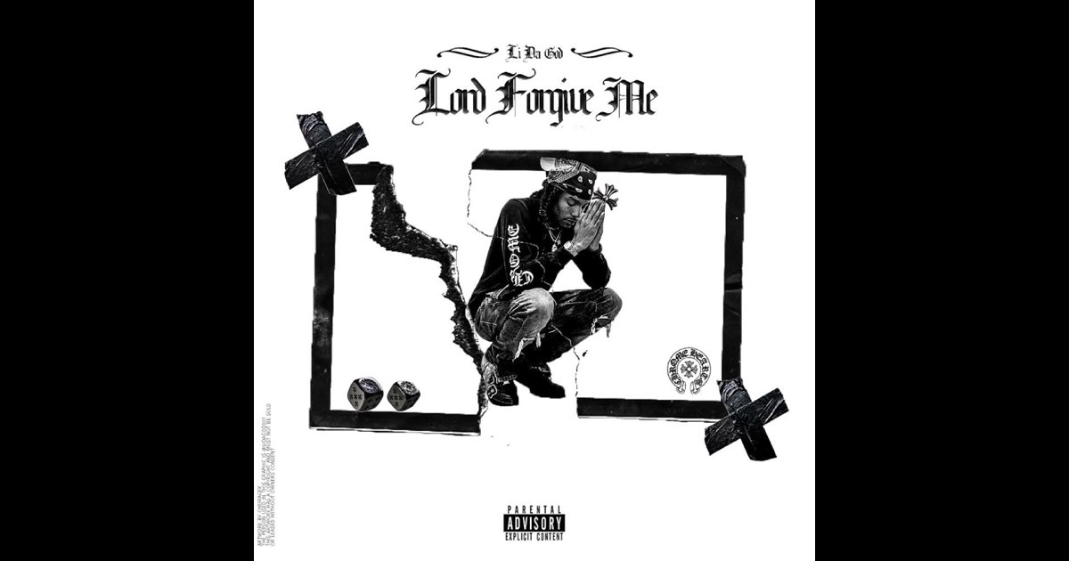 ‎Lord Forgive Me - Single - Li Da Godのアルバム - Apple Music