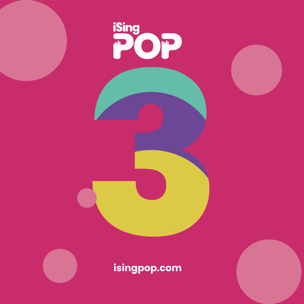 ‎iSingPOP Three - Album by iSingPop - Apple Music